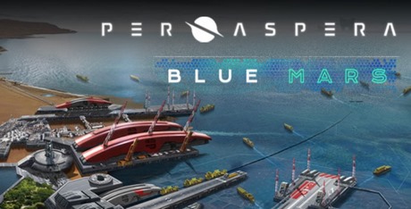 Per Aspera: Blue Mars Download - GameFabrique